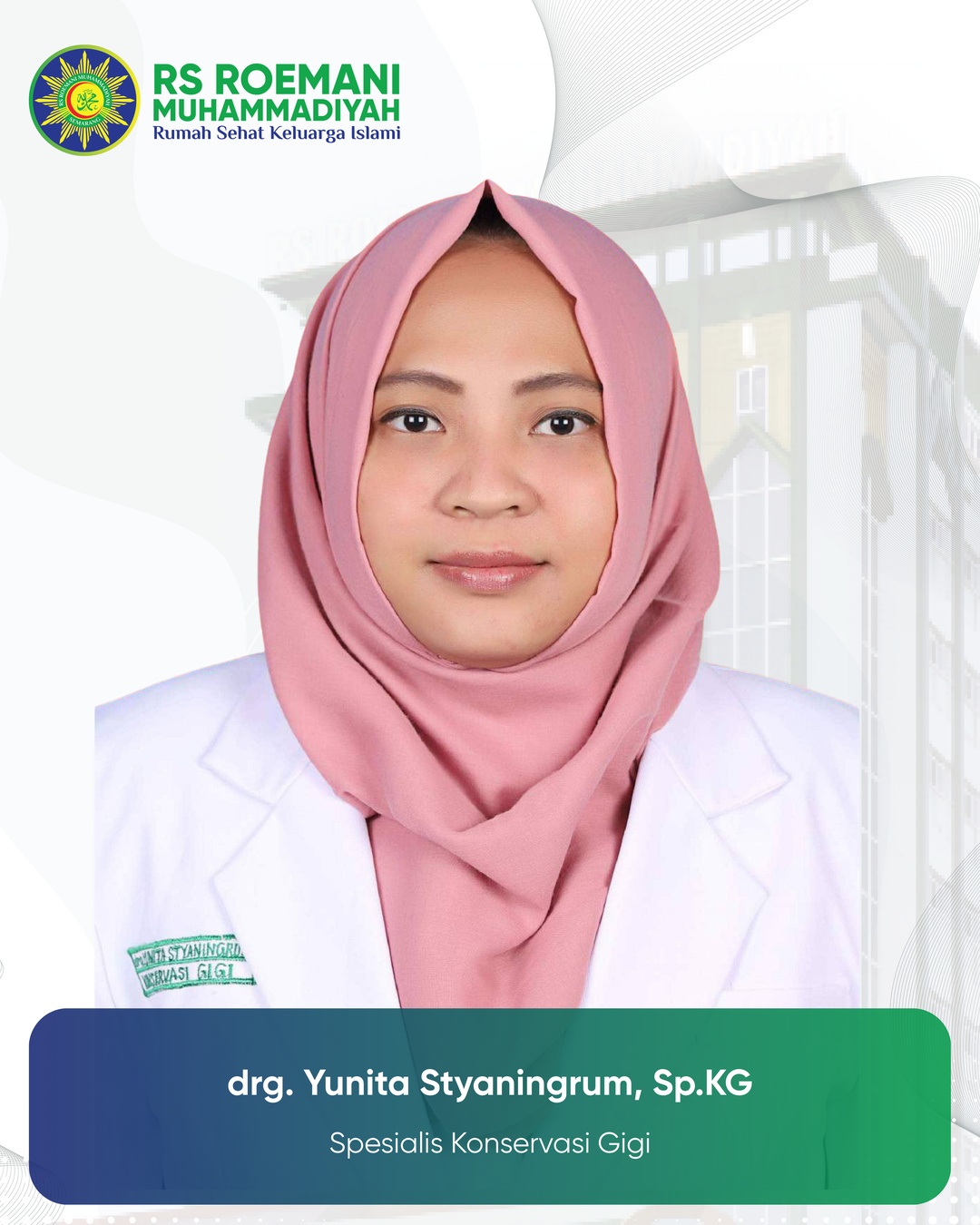 Yunita Styaningrum,drg. SpKG. - RS Roemani Muhammadiyah Semarang